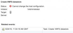 VMware vSphere error “Cannot change the host configuration” adding storage – Vodka RedBull Please